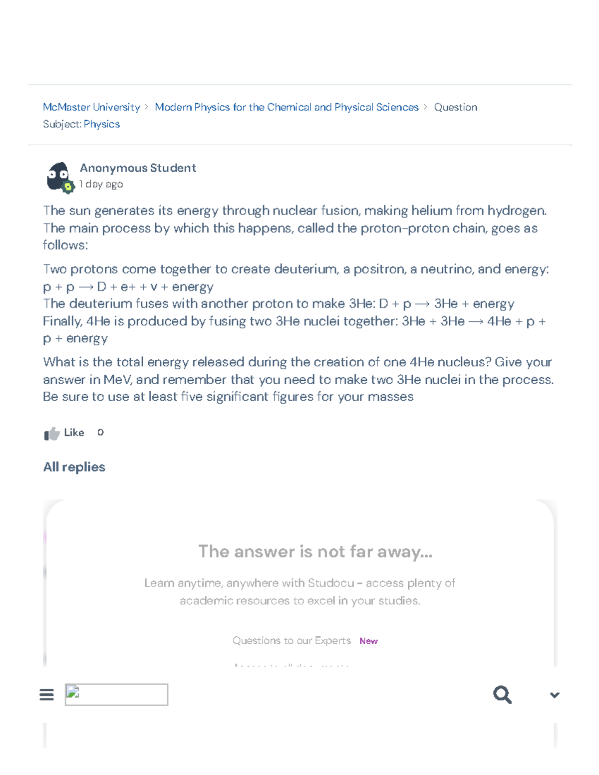 [Solved] The sun generates its energy through nuclear fusion making ...