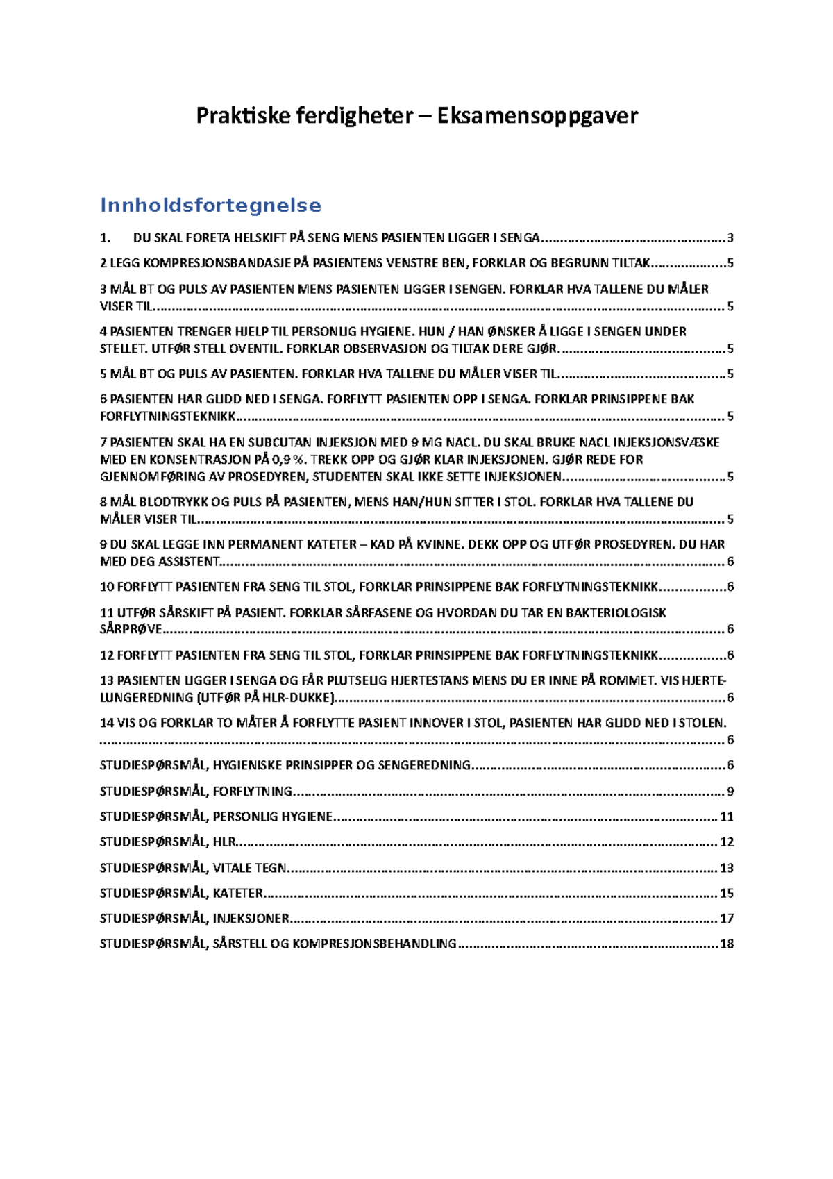 Praktiske ferdigheter :: 1. Semester - Praktiske ferdigheter – Eksamensoppgaver ...