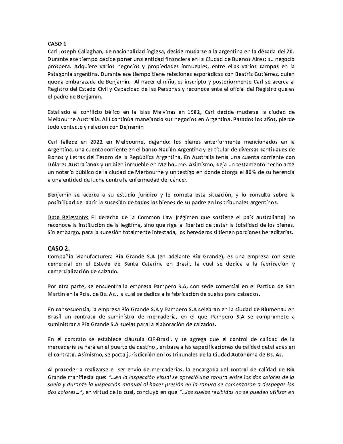 1er parcial 191023 - CASO 1 Carl Joseph Callaghan, de nacionalidad ...