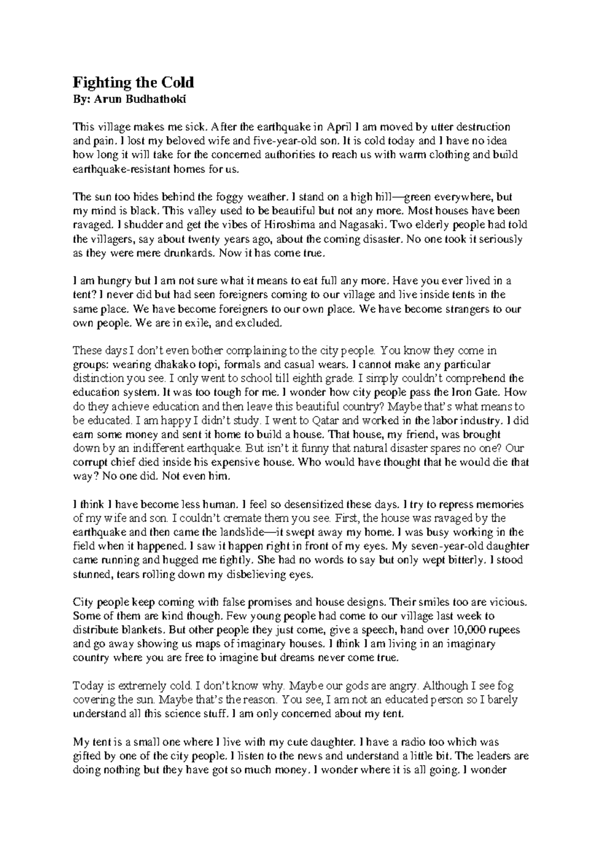 Fighting the Cold - Fighting the Cold By: Arun Budhathoki This village ...