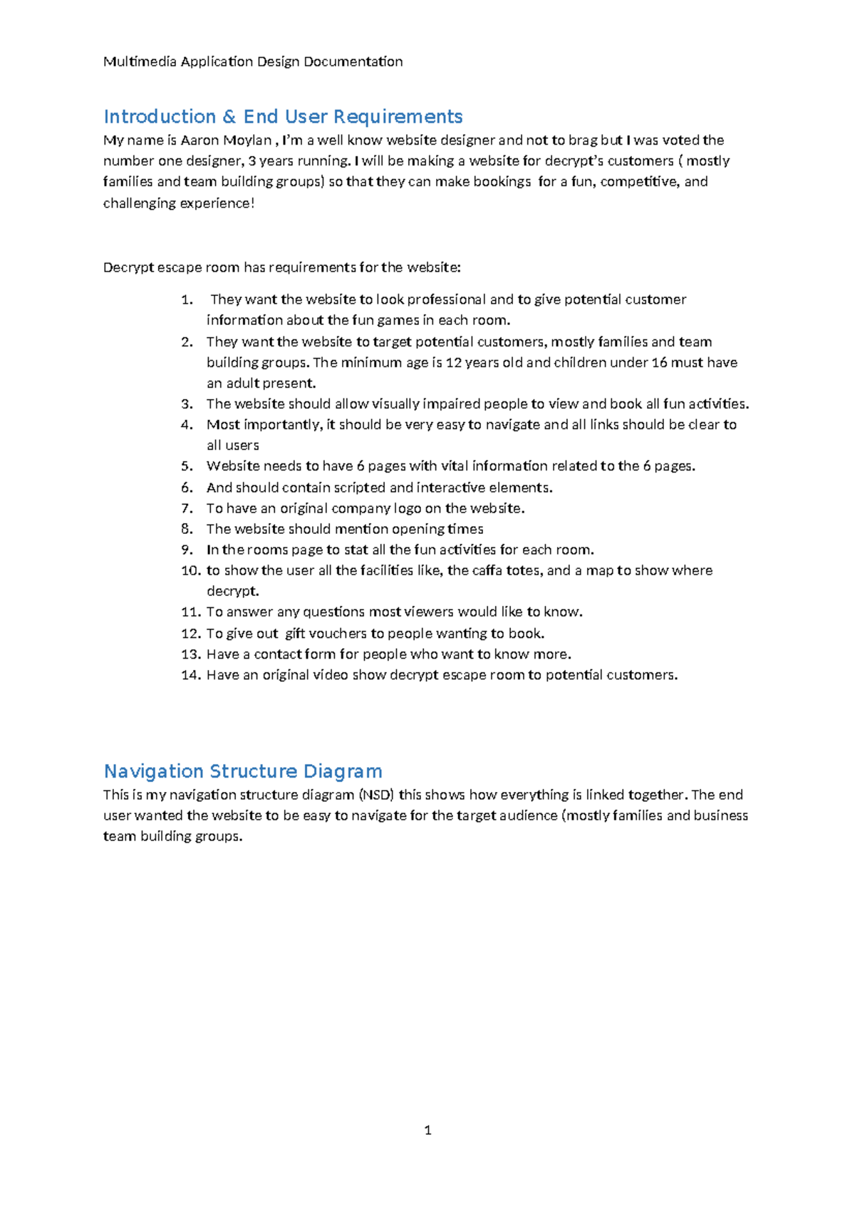 Website Design Document - Introduction & End User Requirements My name ...