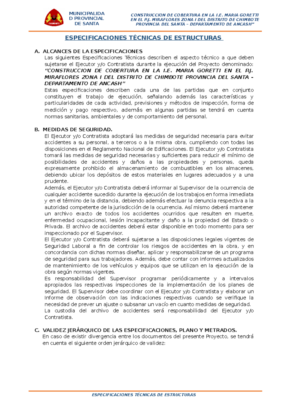 2. E.T. Estructuras Y ARQ - ESPECIFICACIONES TÉCNICAS DE ESTRUCTURAS A. ALCANCES DE LA - Studocu