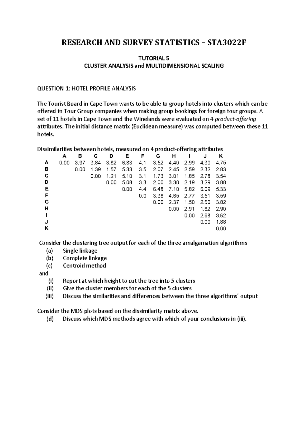 Tut 5 - Tutorial 5 - RESEARCH AND SURVEY STATISTICS – STA3022F TUTORIAL ...