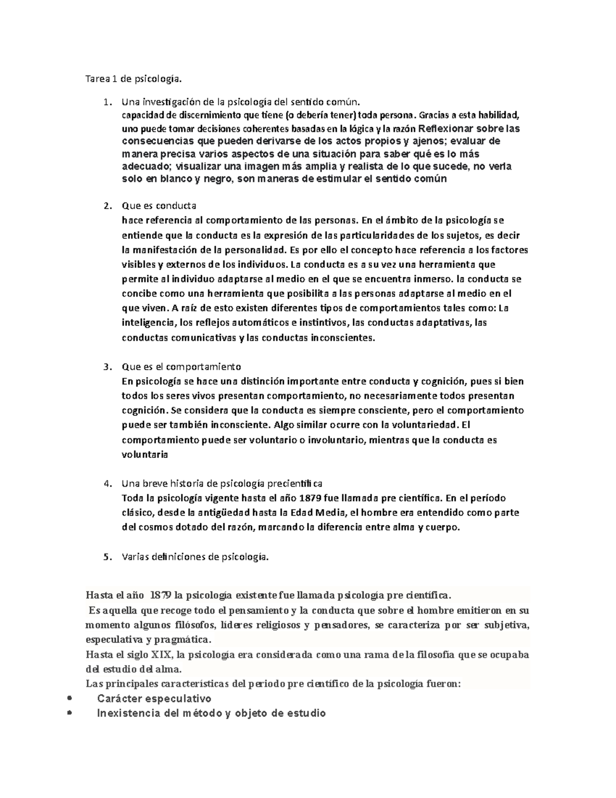 Tarea 1 de psicología - Resumen de introduccion a la psicologia. - Tarea 1 de psicología. Una ...