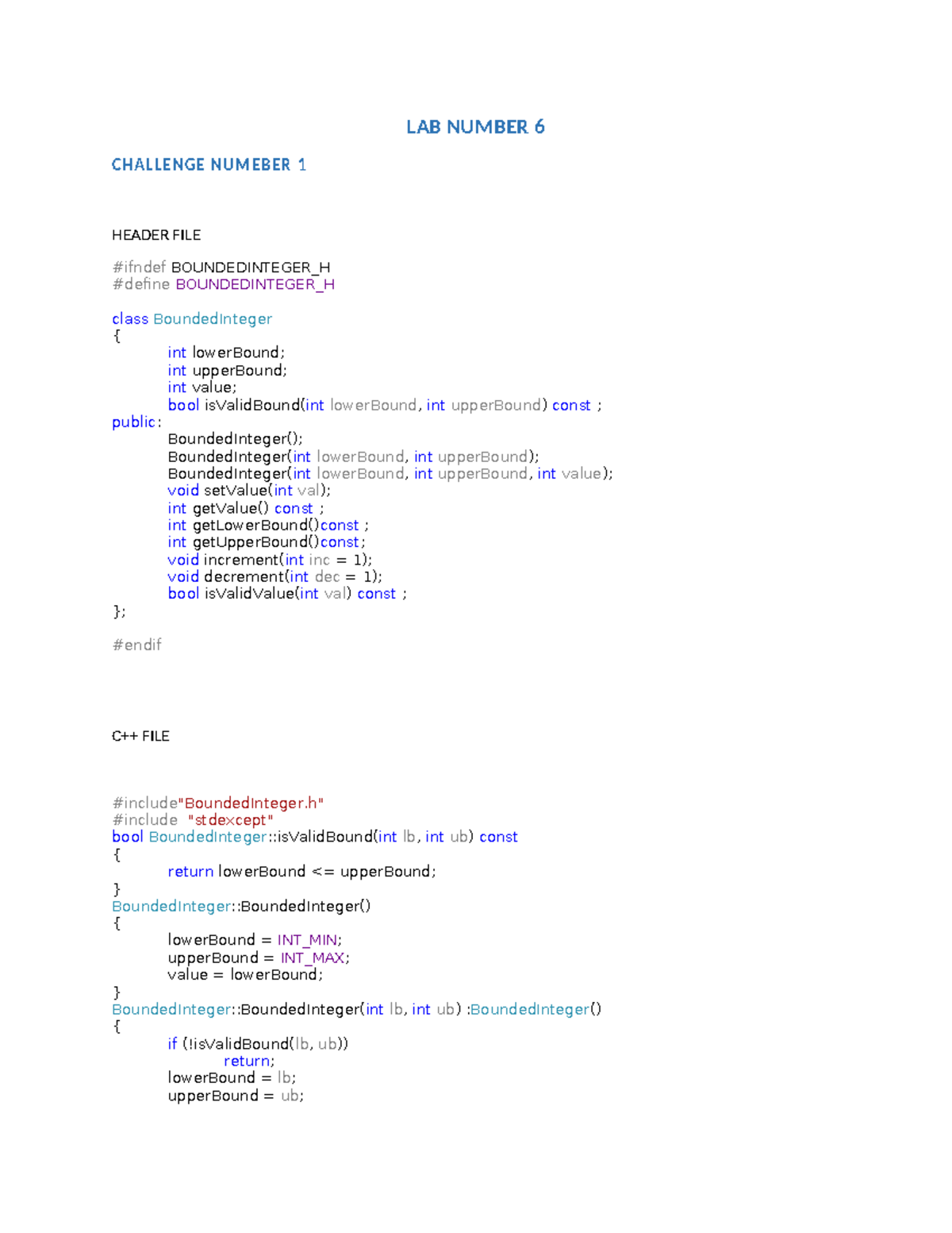 LAB Number 6 - good - LAB NUMBER 6 CHALLENGE NUMEBER 1 HEADER FILE # ...