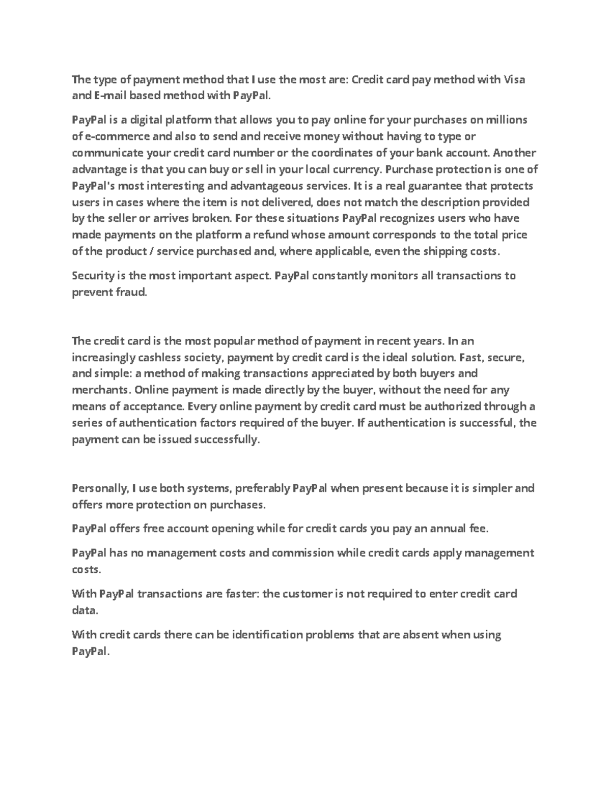 DF 5 - Assignment - The type of payment method that I use the most are ...