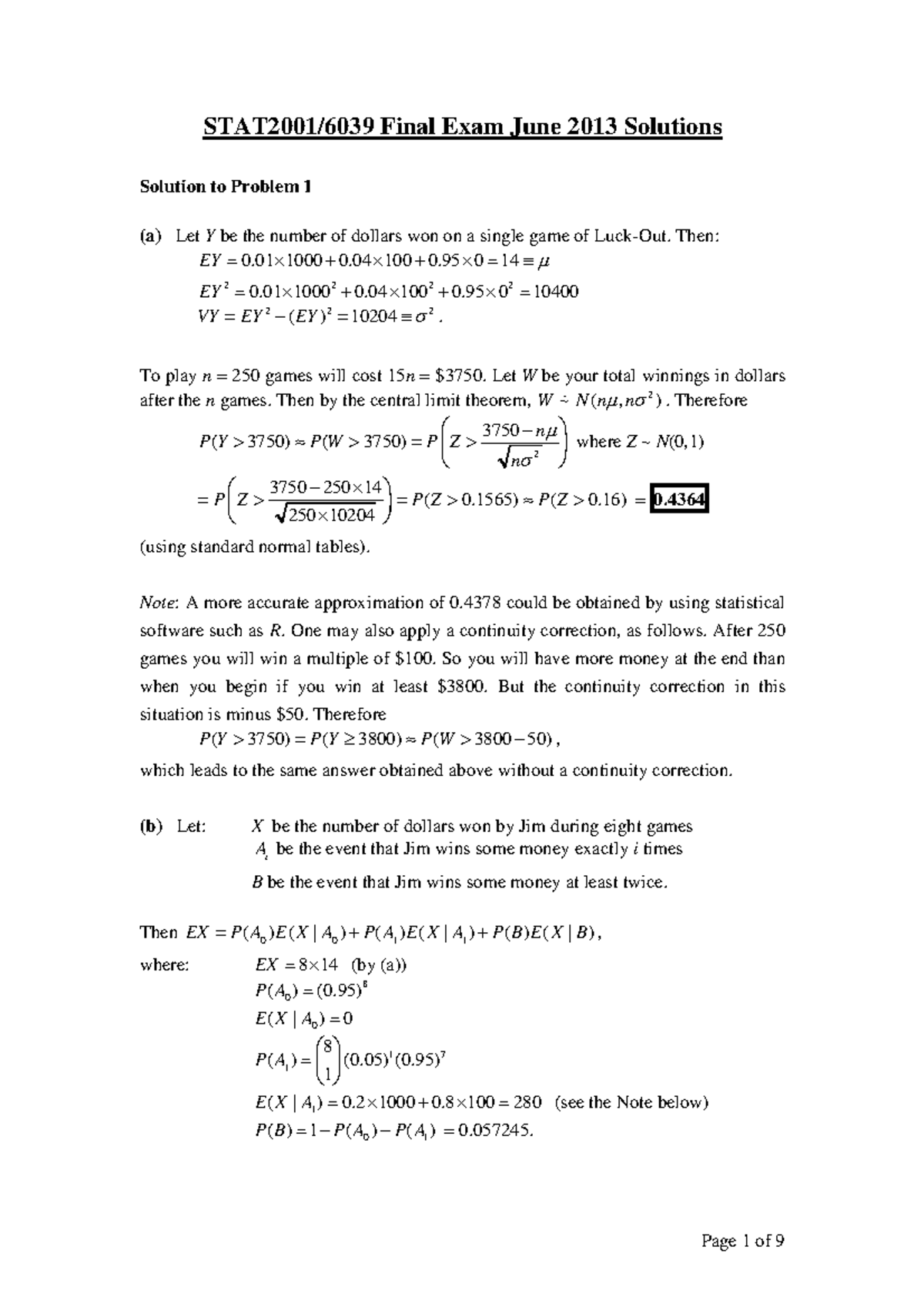Sample/practice Exam 2013, Questions And Answers - STAT2001/6039 Final Exam June 2013 Solutions ...
