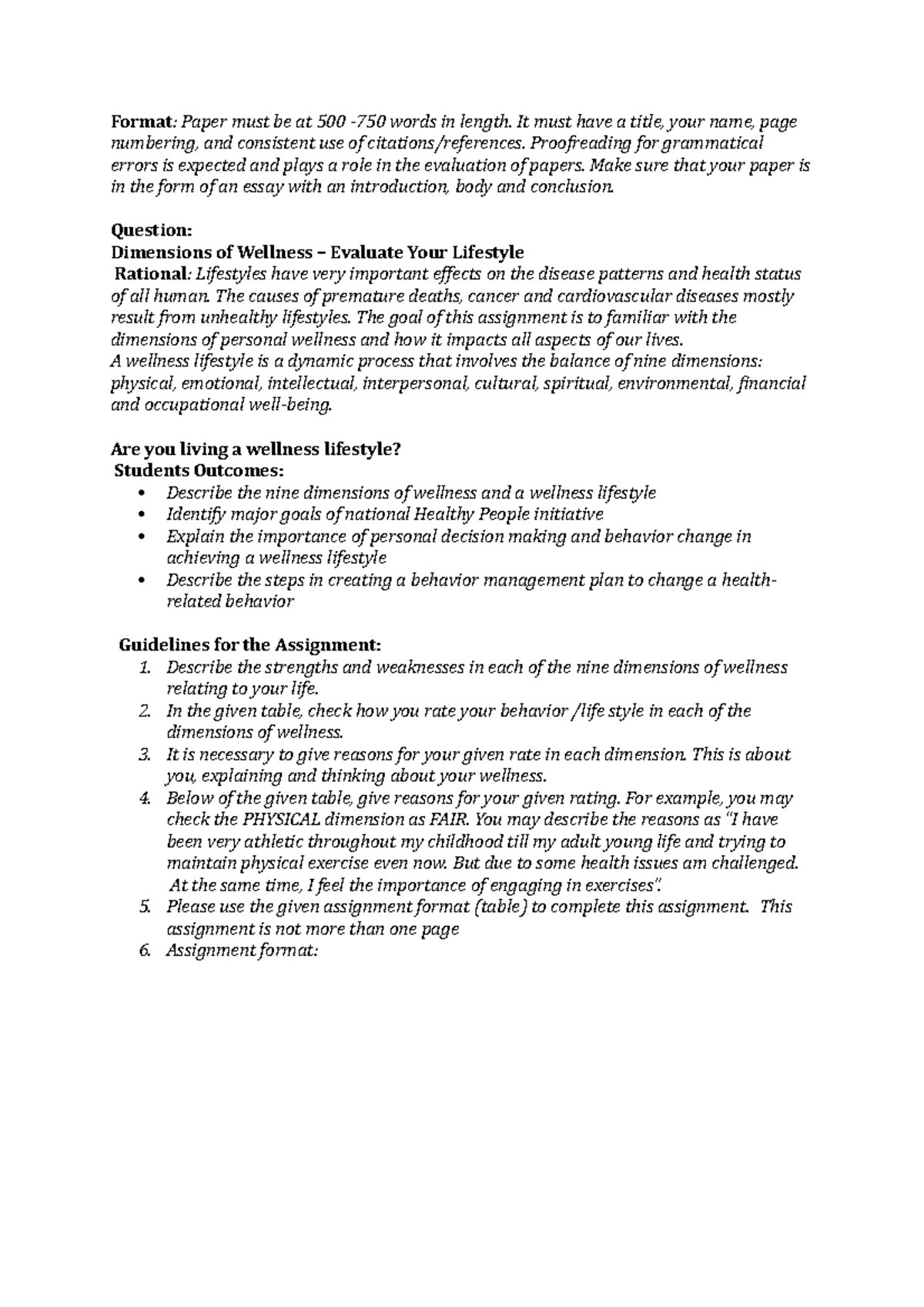 Hw - Format: Paper must be at 500 -750 words in length. It must have a ...
