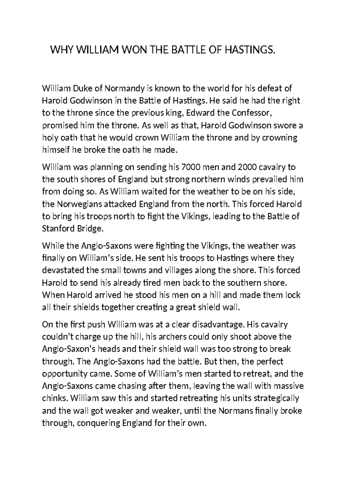 WHY William WON THE Battle OF Hastings - WHY WILLIAM WON THE BATTLE OF ...