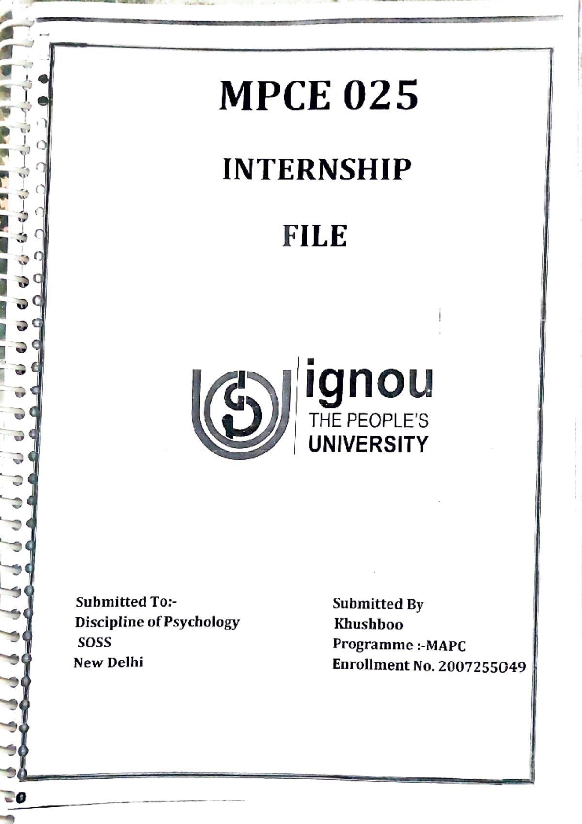 Internship - Submitted To: SOSS MPCE 025 Discipline of Psychology New ...