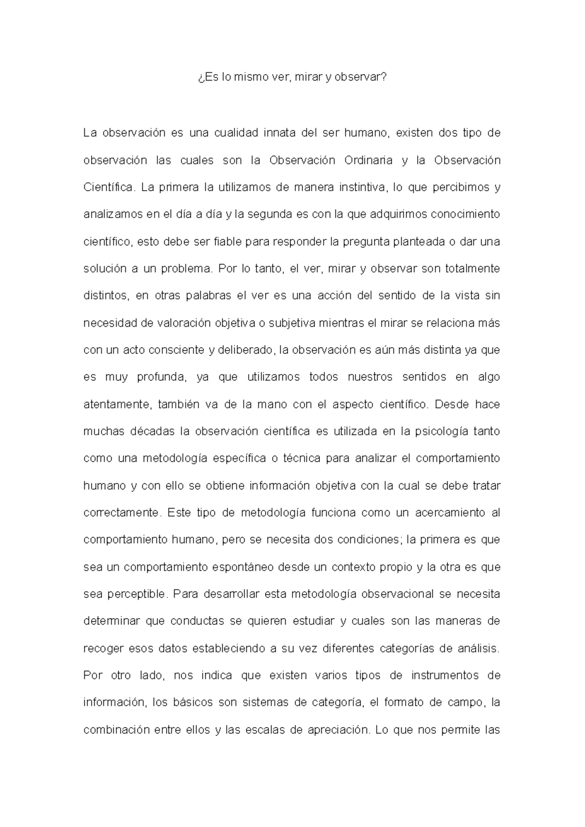 Diferencia DE VER, Mirar Y Observar - ¿Es lo mismo ver, mirar y ...