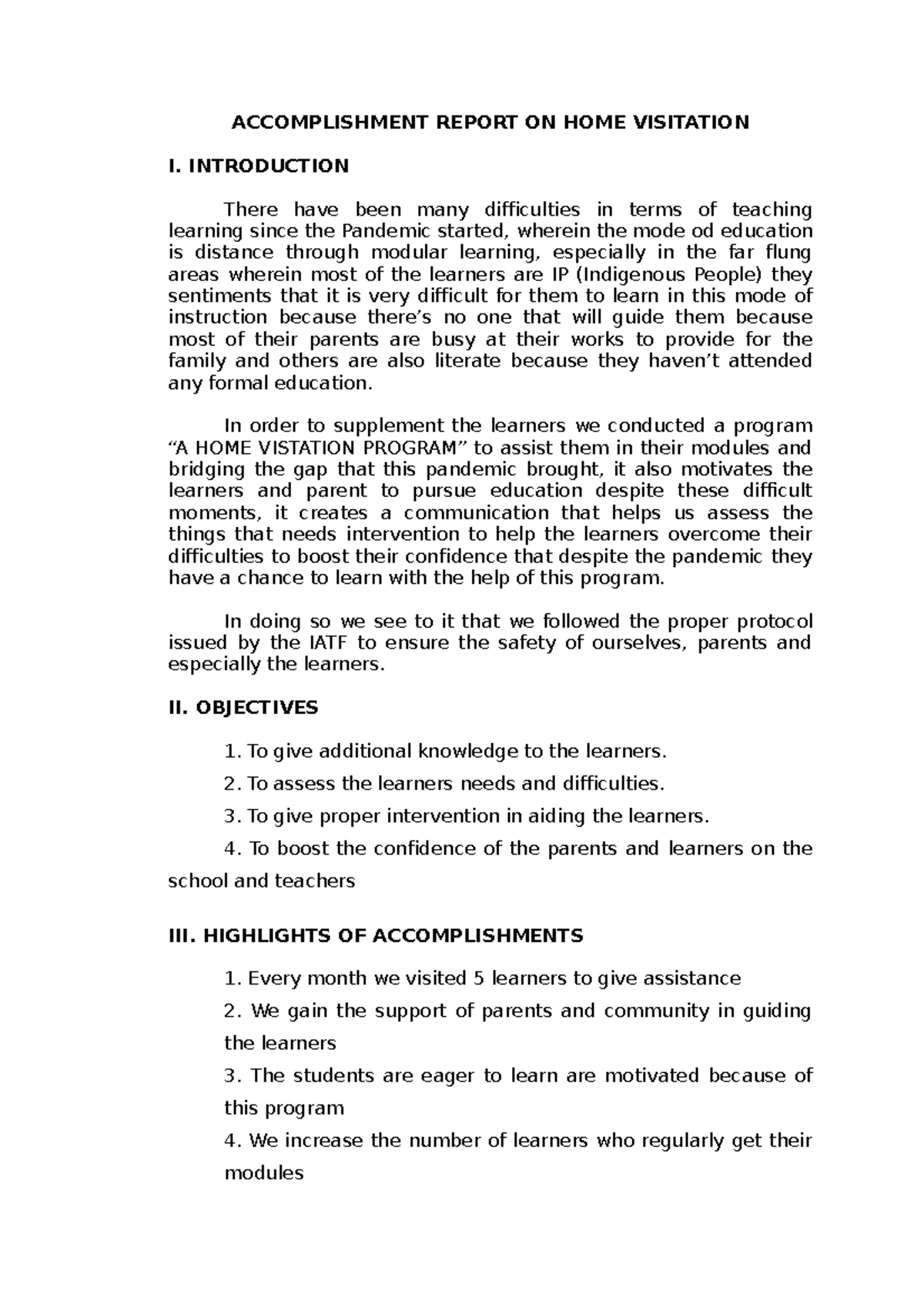 Accomplishment report on home visitation - ACCOMPLISHMENT REPORT ON ...