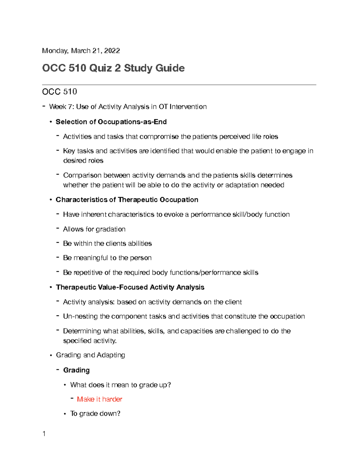 Quiz 2 Study Guide - Tri 1 - Monday, March 21, 2022 OCC 510 Quiz 2 Study Guide OCC 510 - Week 7 ...