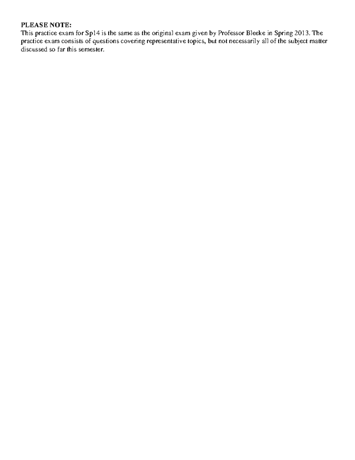Practice Exam 1 Key Sp 2014 Final - PLEASE NOTE: This practice exam for ...