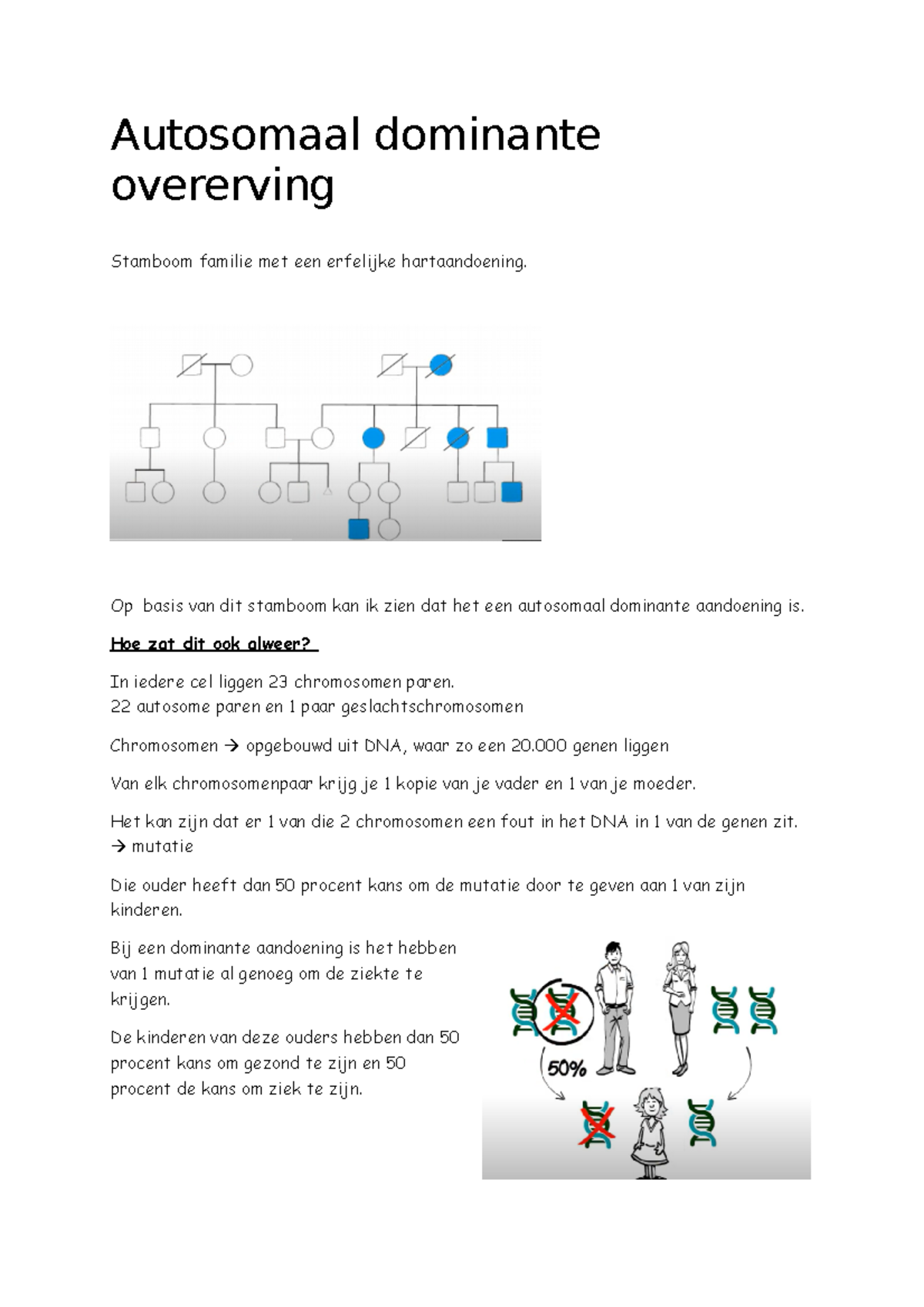 Autosomaal dominante overerving - Autosomaal dominante overerving ...