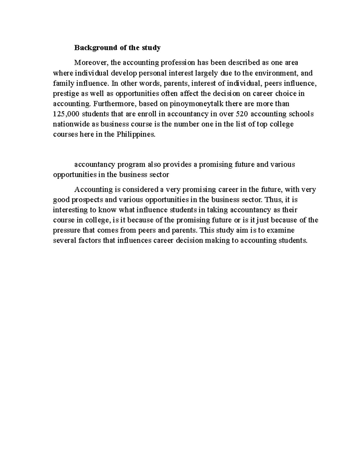 Background of the study - Background of the study Moreover, the ...