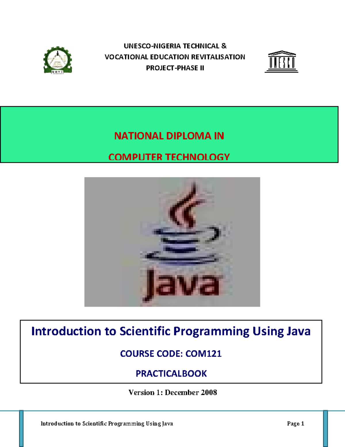 Com 121 intro to java prgrming practical - UNESCO-NIGERIA TECHNICAL ...