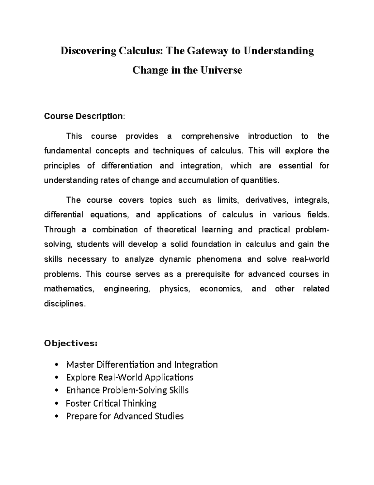 Discovering Calculus - This will explore the principles of ...