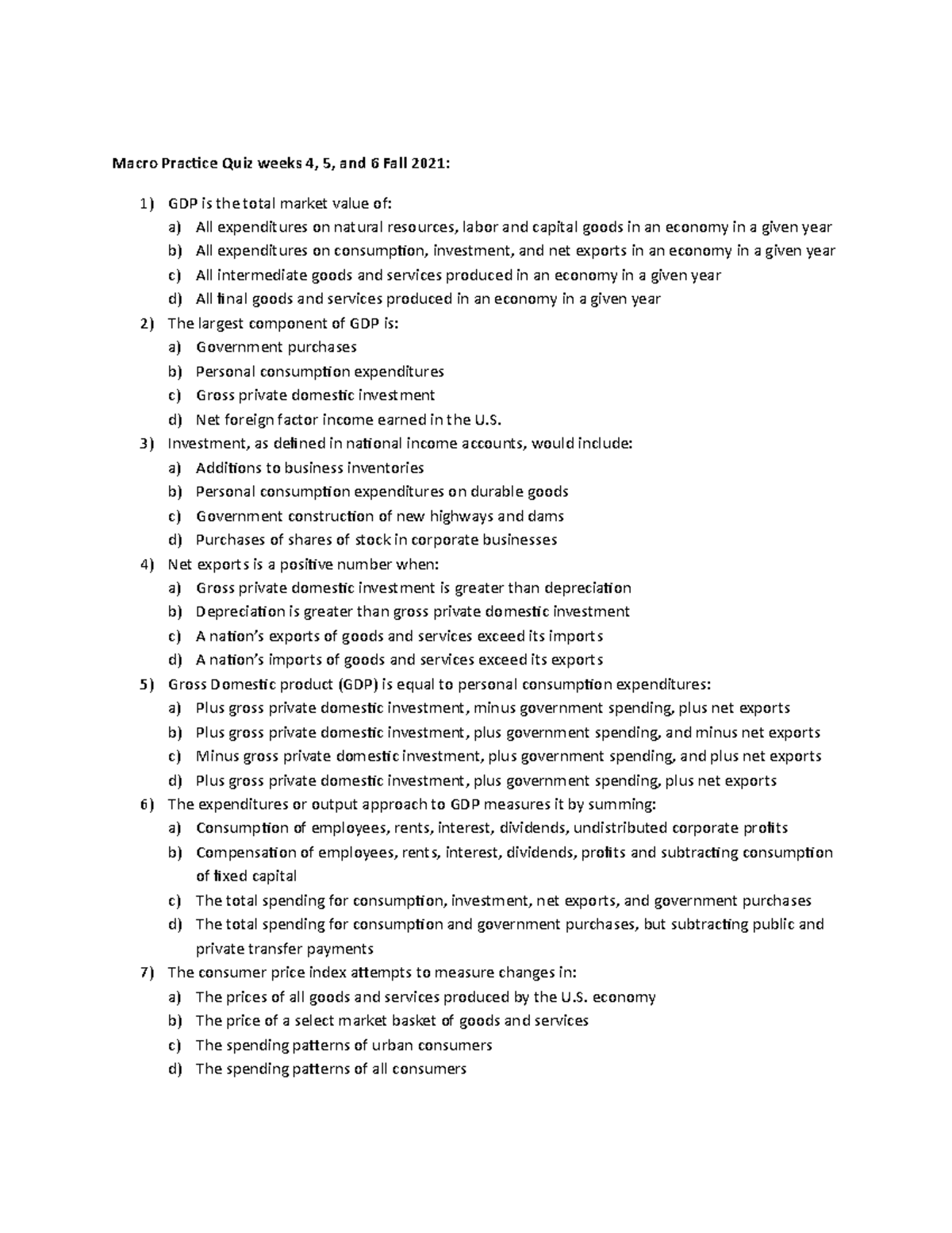 Macro Practice Quizzes, used for final exam - Macro Practice Quiz weeks ...