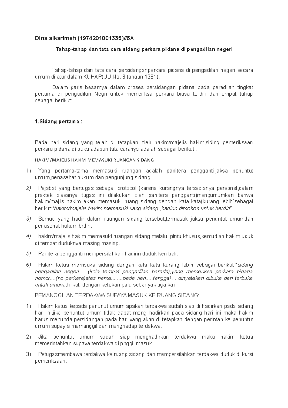 Alur persidangan (dina) - Dina alkarimah (1974201001335)//6A Tahap ...