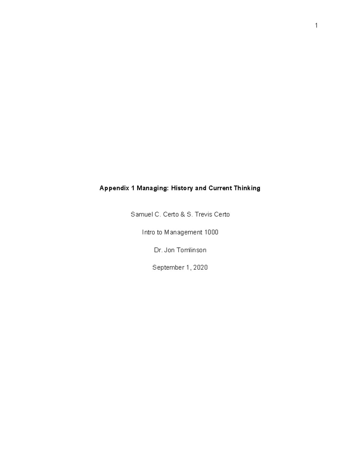 Appendix 1 (Intro To Management) 1 - 1 Appendix 1 Managing: History and Current Thinking Samuel ...