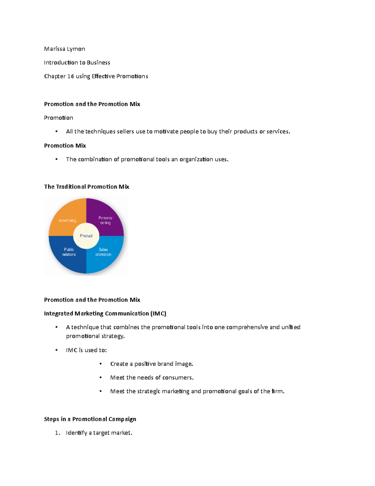 Chapter 16 using Effective Promotions - Marissa Lymon Introduction to Business Chapter 16 using ...