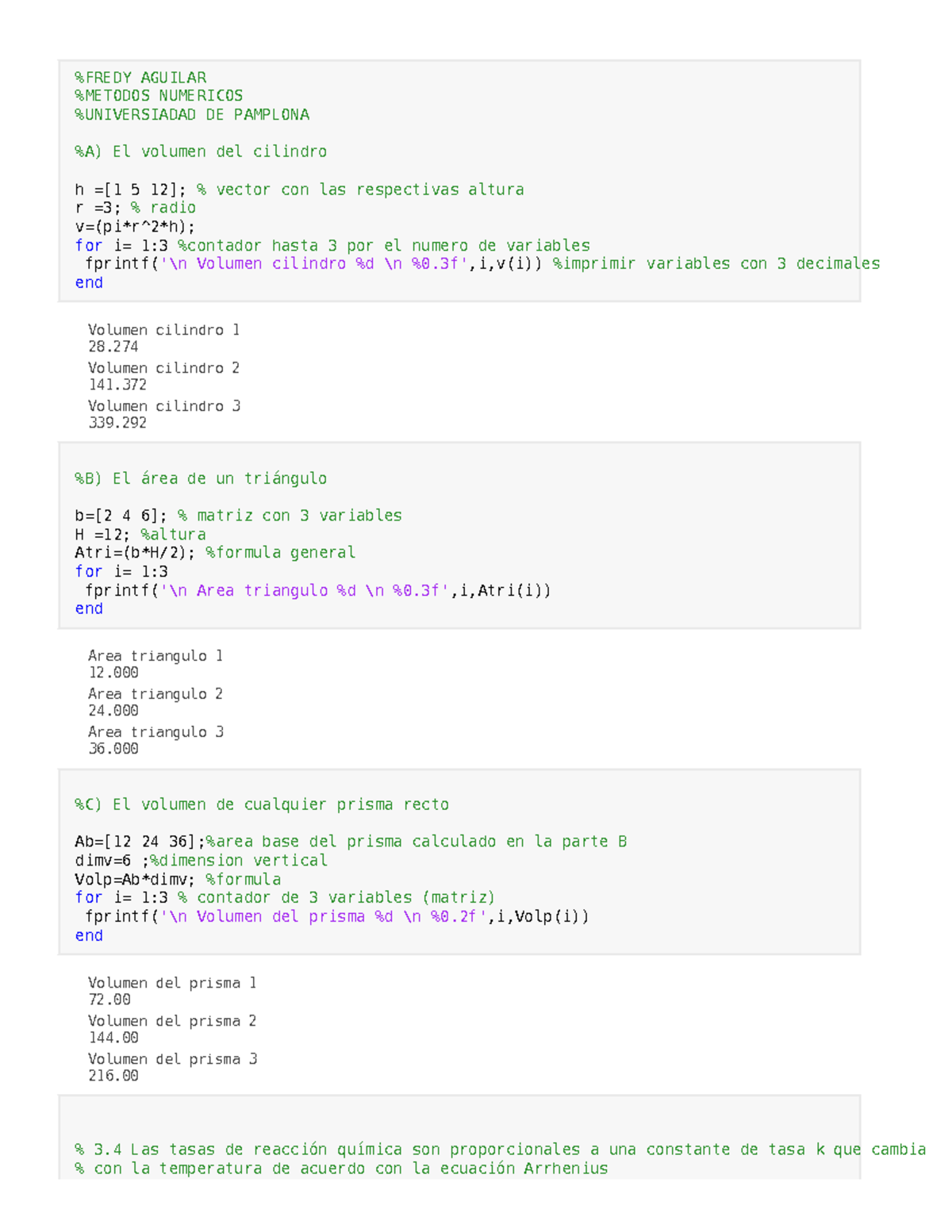 Trabajofredymetodos - ejercicios Matlab libro guía métodos numéricos - %FREDY AGUILAR %METODOS ...