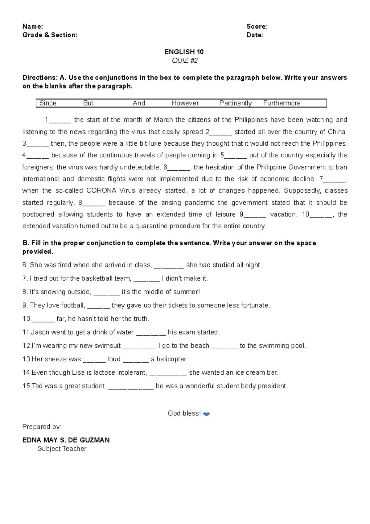 QUIZ#2 - This is an assessment for Grade 10 students. - Name: Score ...