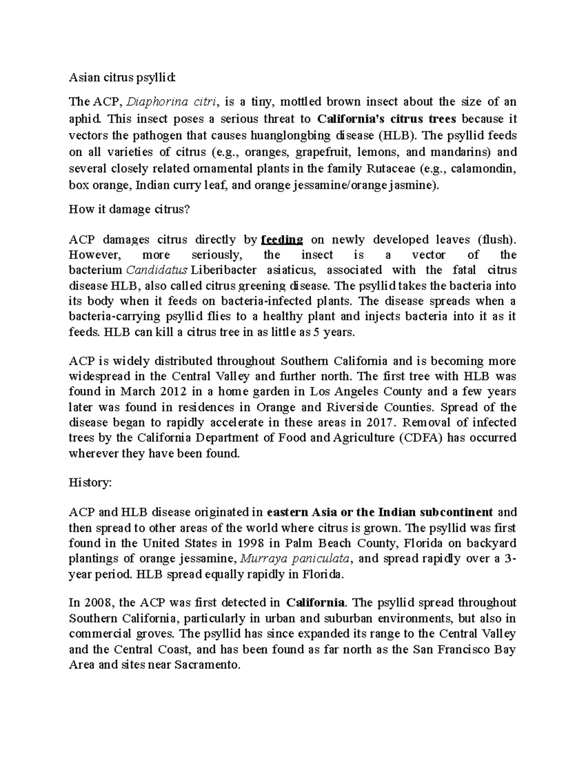 History of hlb - Asian citrus psyllid: The ACP, Diaphorina citri, is a ...