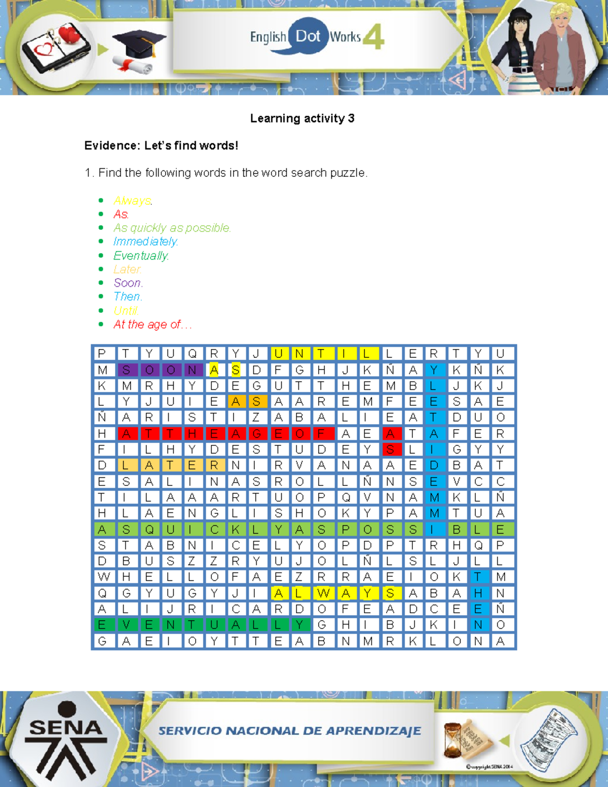 Evidence Lets find words Terminado - Learning activity 3 Evidence: Let’s find words! Find the ...