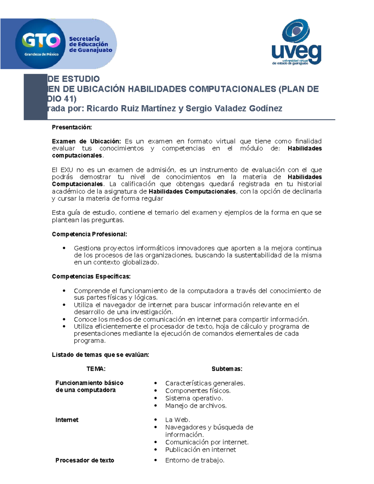 Habilidades computacionales licmod 19 - GUÍA DE ESTUDIO EXAMEN DE ...