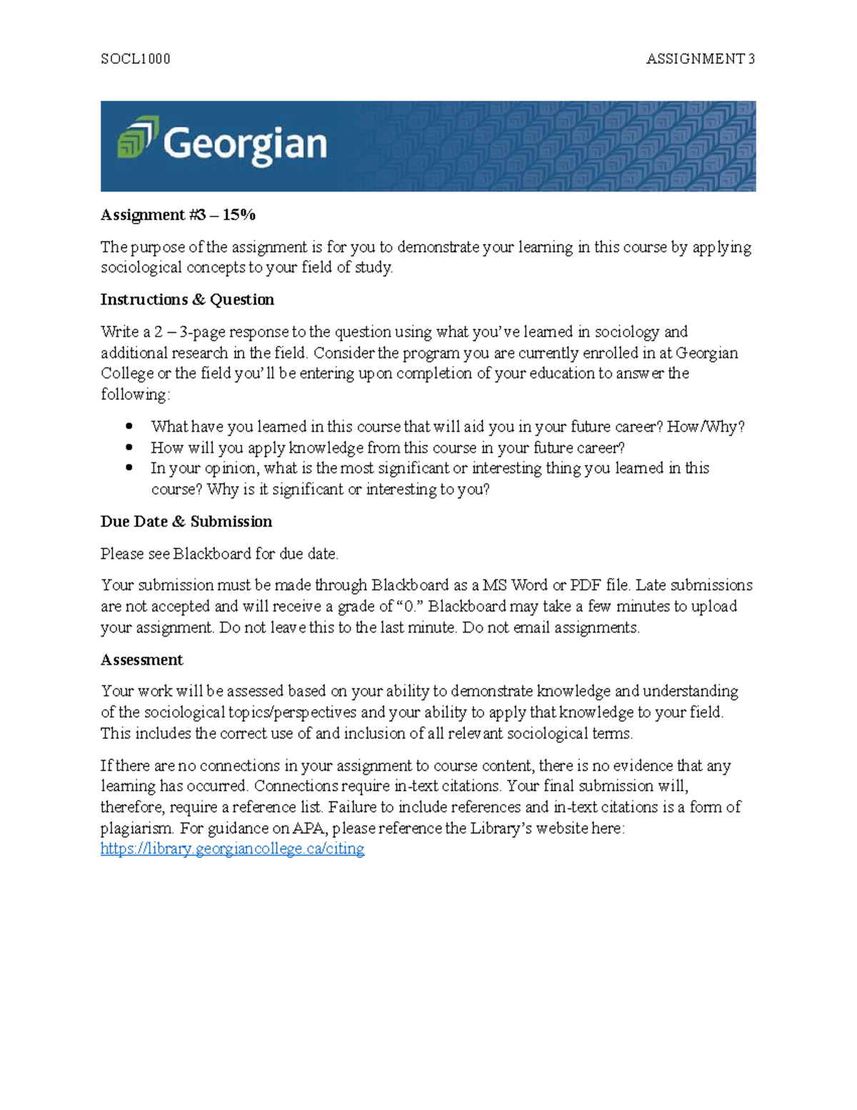 GNED SOC 1 - Assignment 3 W22 - SOCL1000 ASSIGNMENT 3 Assignment #3 ...