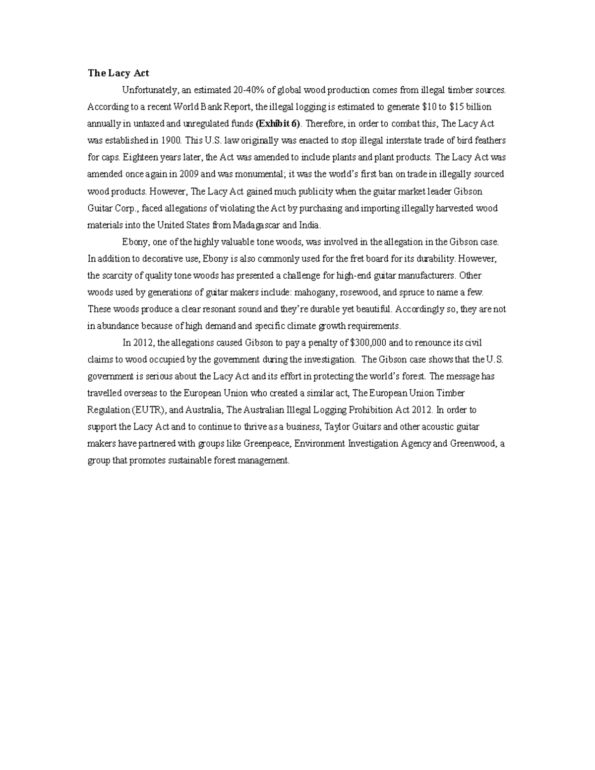 The Lacy Act - Case Study Assignment - The Lacy Act Unfortunately, an ...