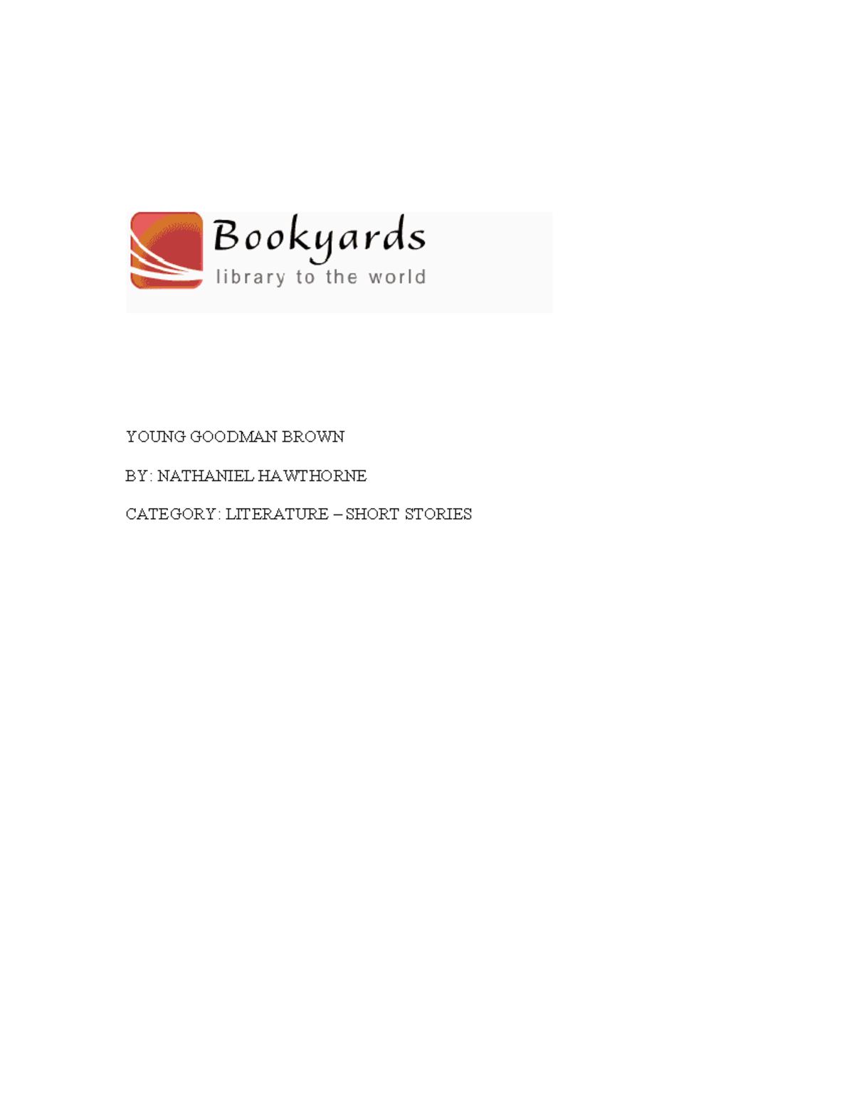 Young Goodman Brown - this is a short story - YOUNG GOODMAN BROWN BY ...