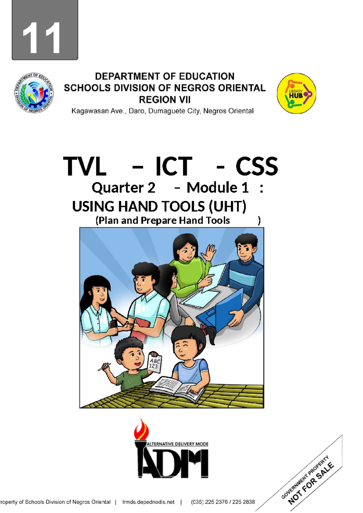 TVL-ICT-CSS-11-Q2 Module 1-Using-Hand-Tools - 1111 TVL – ICT - CSS Quarter 2 – Module 1 : USING ...
