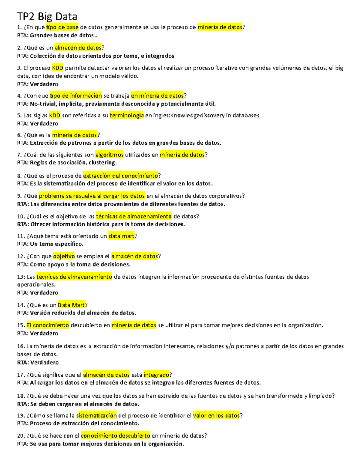 trabajo practico 2 - TP2 Big Data 1. tipo de base de datos generalmente se usa le proceso de de ...
