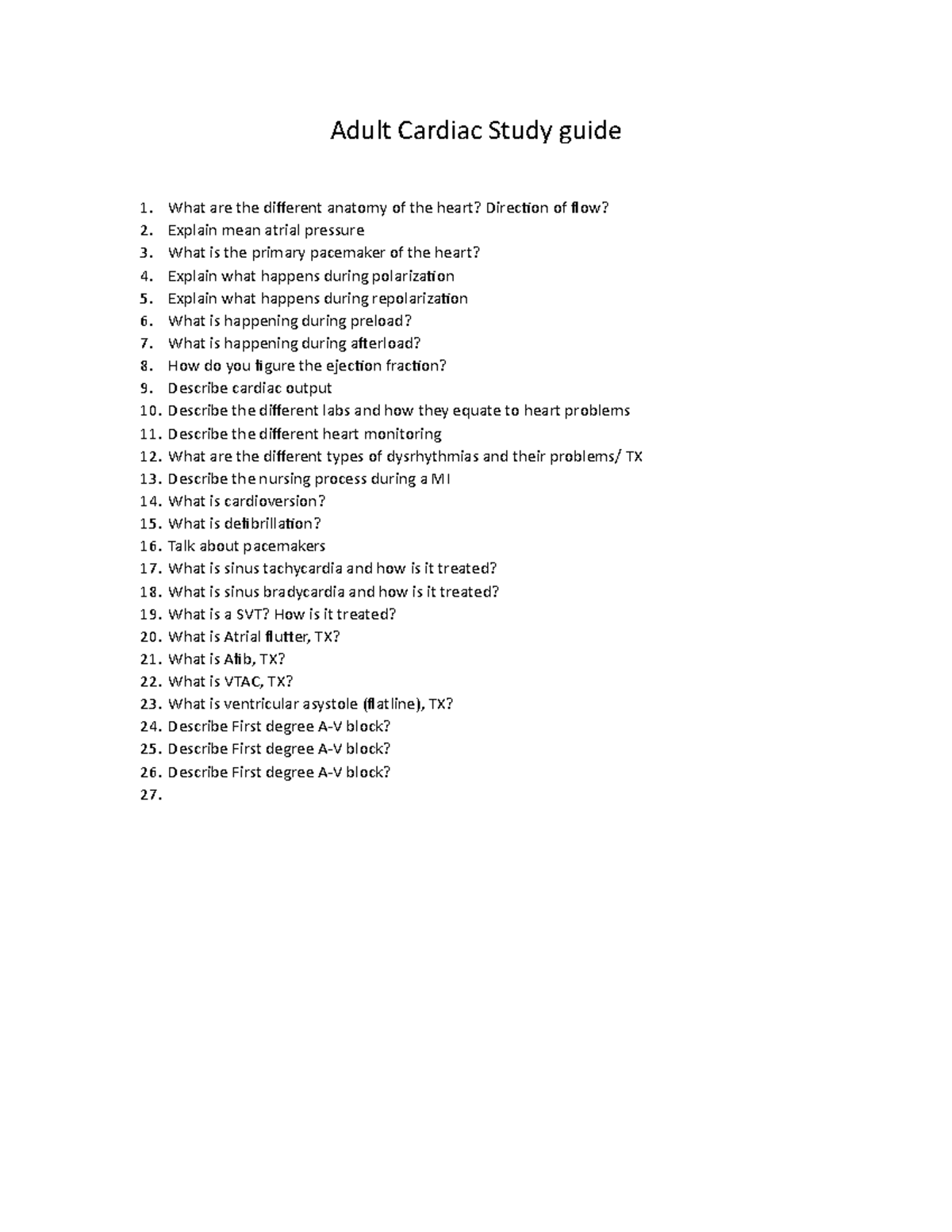 Adult Cardiac Study guide - Adult Cardiac Study guide What are the ...