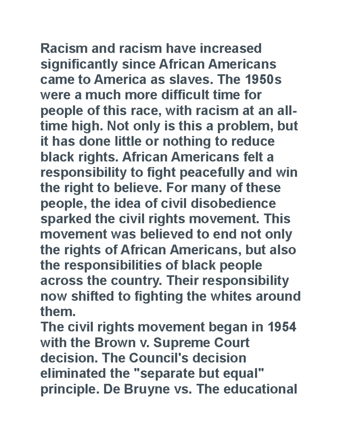 Civil Rights Movement - Racism and racism have increased significantly ...