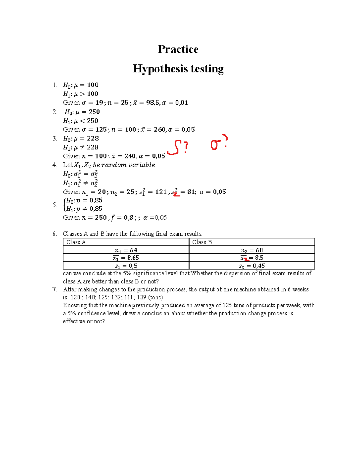 Bài tập phần hypothesis testing - Practice Hypothesis testing 1. 𝐻଴: 𝜇 ...