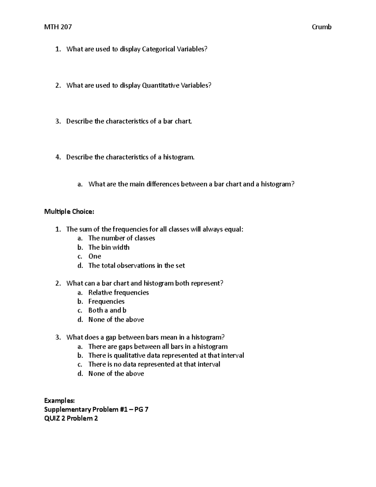 MTH 207 Chapter 2 Quiz Review - MTH 207 Crumb What are used to display ...