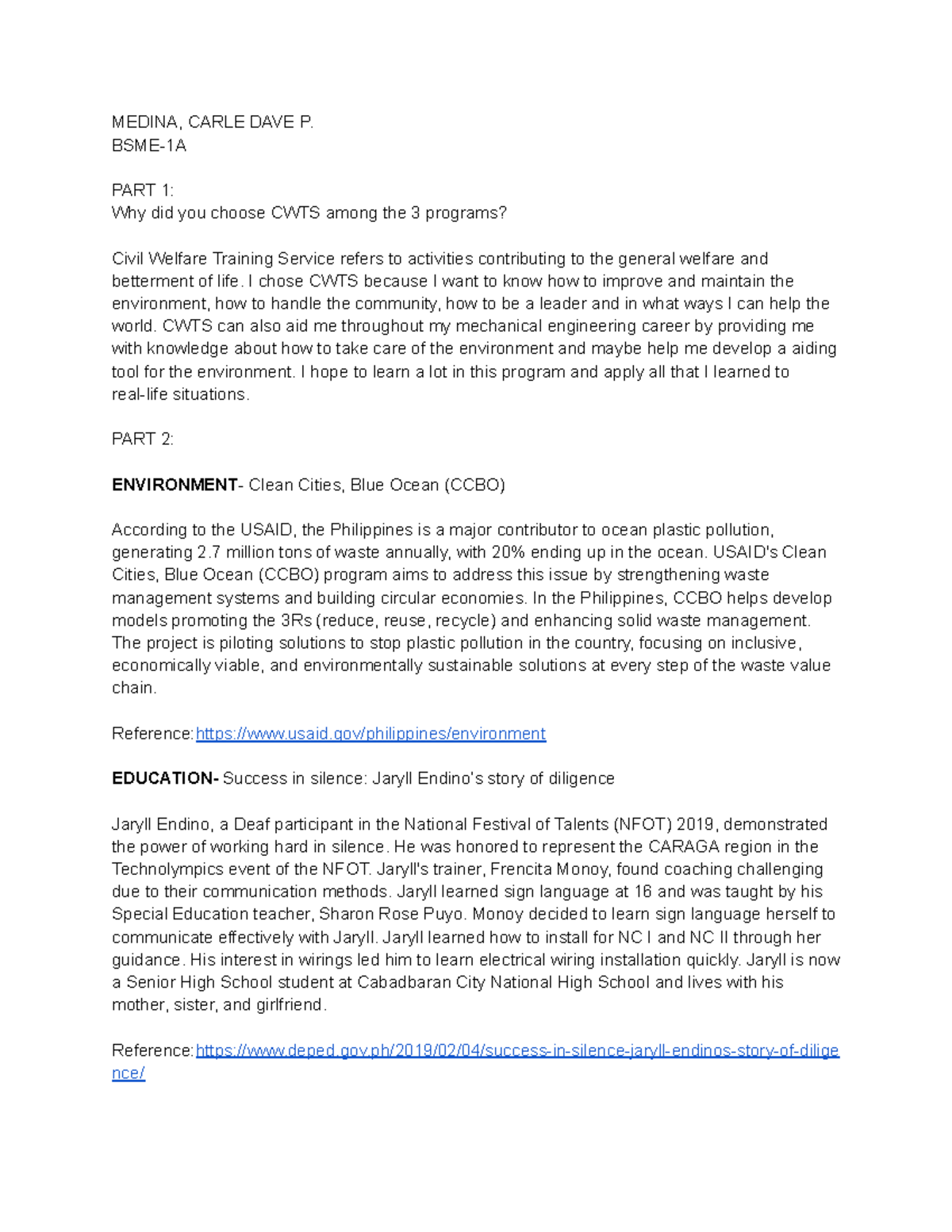 CWTS Activity 1 - MEDINA, CARLE DAVE P. BSME-1A PART 1: Why did you ...
