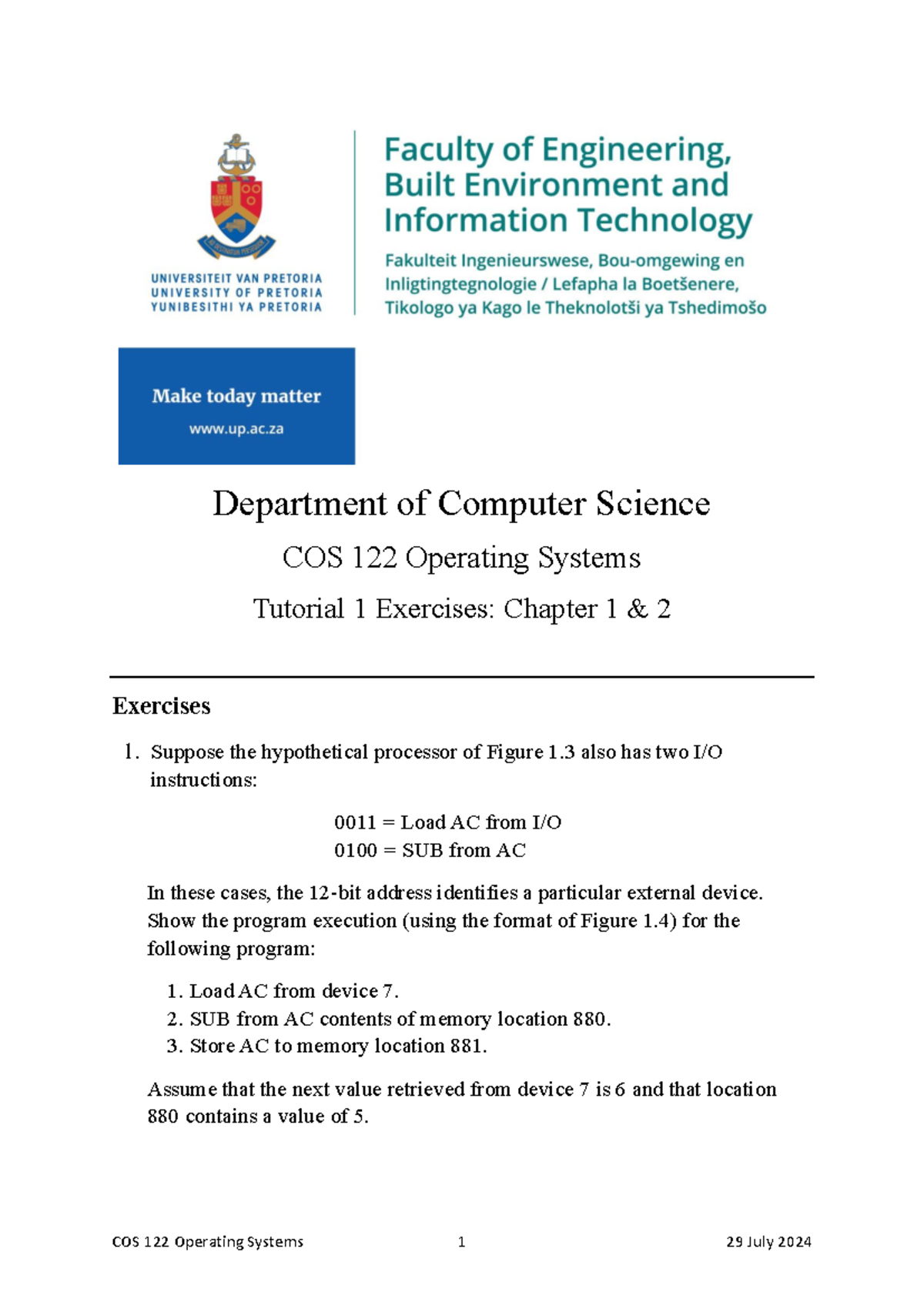COS 122 Tutorial 1 Exercises - COS 122 Operating Systems 1 29 July 2024 ...