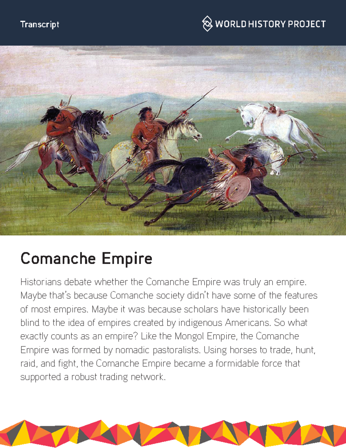 Comanche Empire - Maybe that’s because Comanche society didn’t have ...
