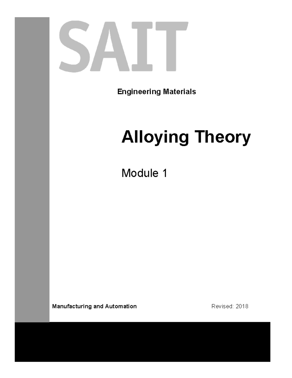 EMTL 250 Module 1 2018 - Alloying Theory Module 1 Manufacturing and Automation Engineering ...