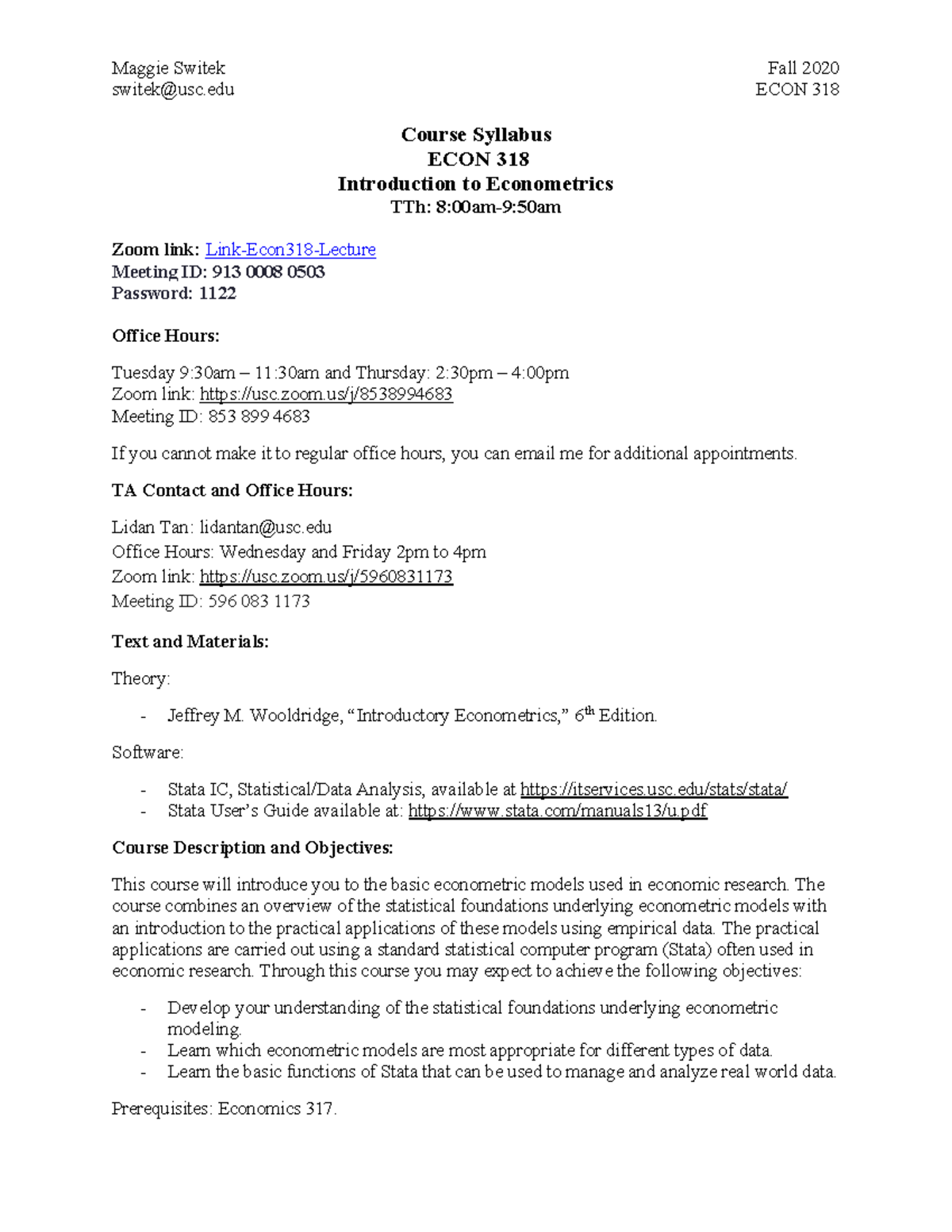 ECON 318 Syllabus Fall2020 - Warning: TT: undefined function: 32 switek@usc ECON 318 Course ...