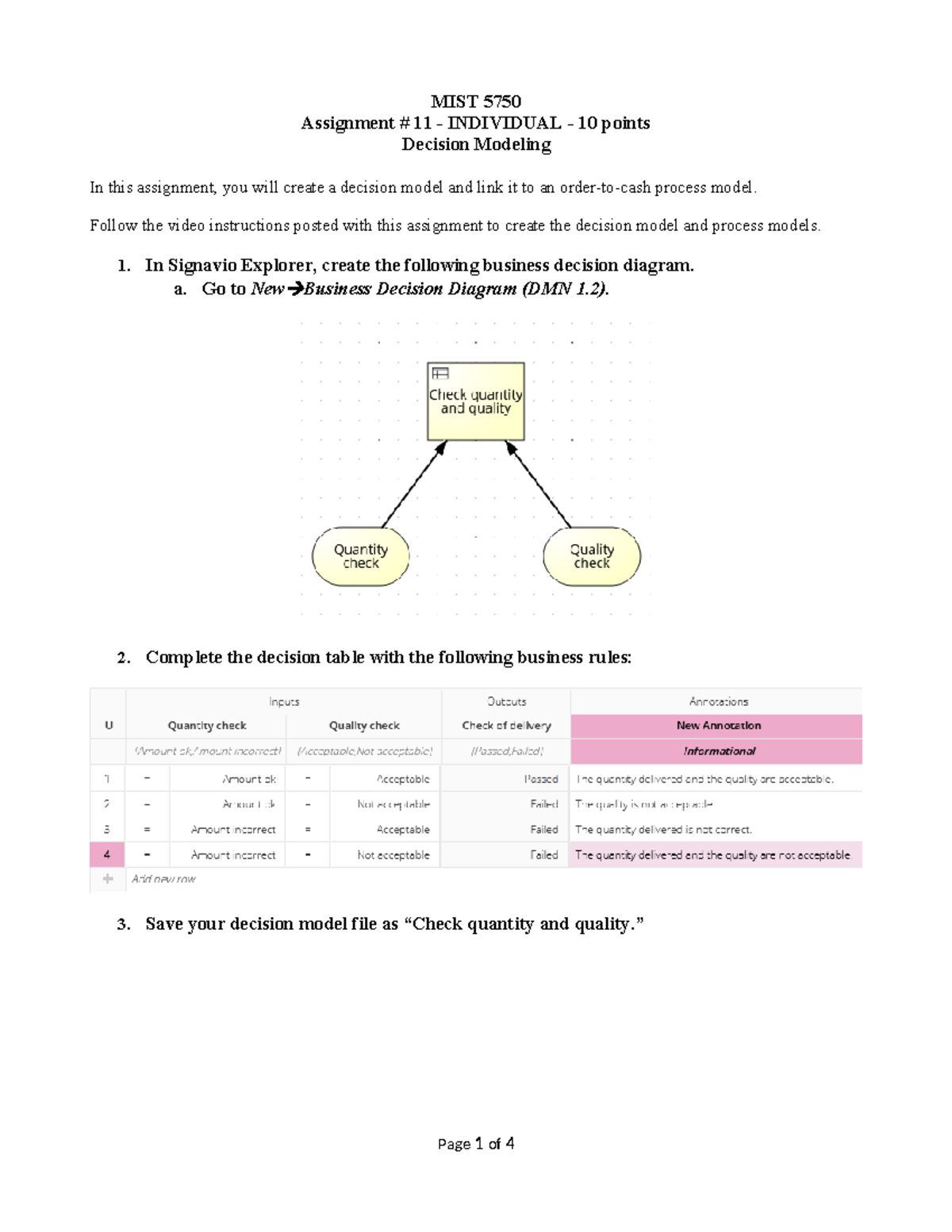 MIST5750 Assign 11 - MIST 5750 Assignment # 11 - INDIVIDUAL - 10 points Decision Modeling In ...