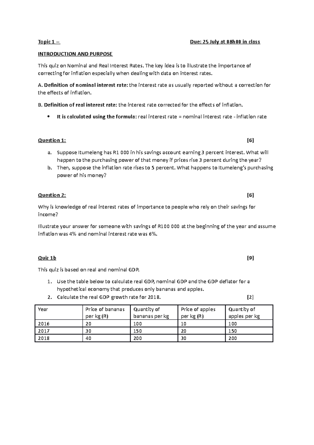Topic 1 activity - Topic 1 – Due: 25 July at 08h00 in class ...