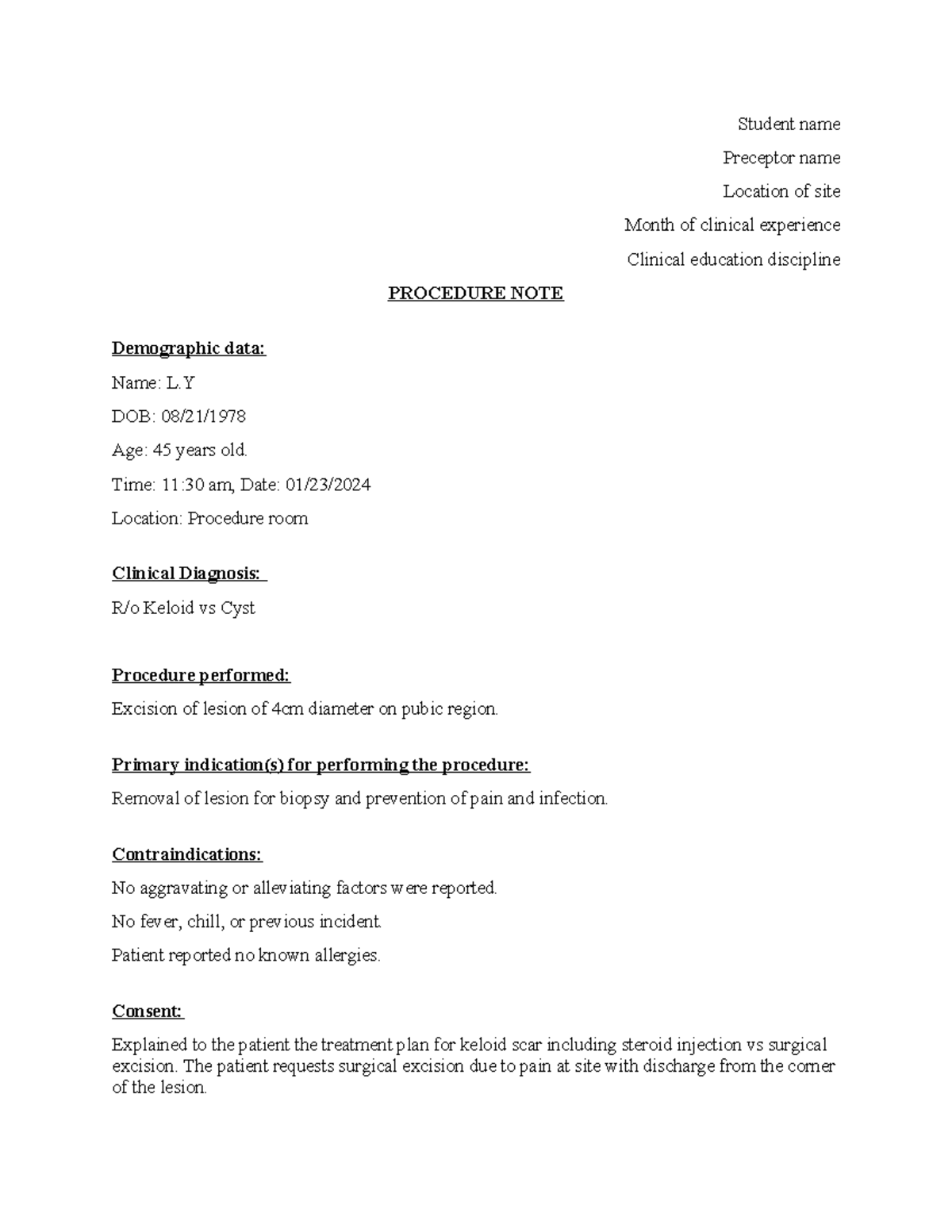 Procedure note - Elective - Student name Preceptor name Location of ...