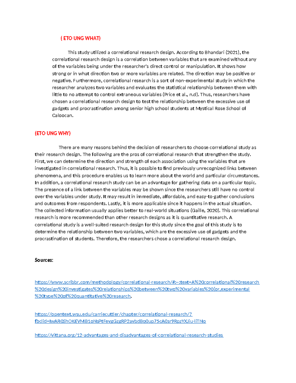 Correlational research design - According to Bhandari (2021), the ...
