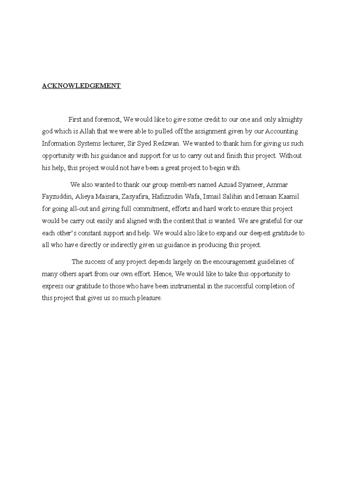 Study skill acknkowledgement 2 - ACKNOWLEDGEMENT First and foremost, We ...